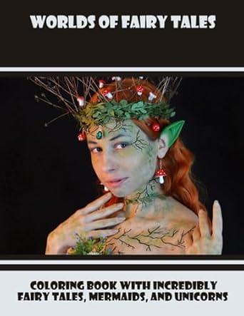 Amazon.com: Worlds Of Fairy Tales: Coloring Book With Incredibly Fairy ...