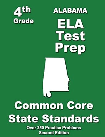 Alabama 4th Grade ELA Test Prep: Common Core Learning Standards ...