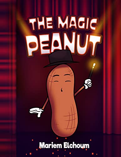 Amazon.com: The Magic Peanut eBook : Elchoum, Mariem: Kindle Store