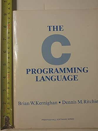 The C Programming Language: Kernighan,Ritchie: 9780131101630: Amazon ...