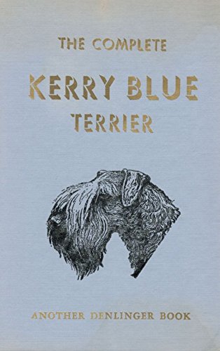 The complete Kerry blue terrier: Montgomery, E.S.: Amazon.com: Books