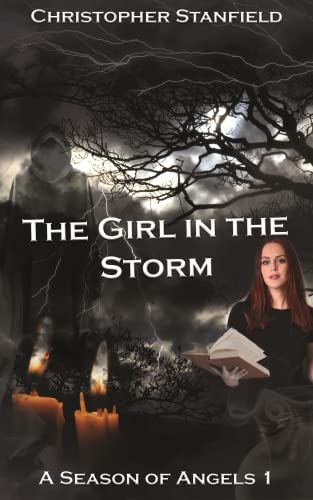 The Girl in the Storm (A Season of Angels Book 1) - Kindle edition by ...