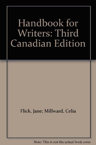 Handbook for Writers: Third Canadian Edition: Flick, Jane; Millward ...