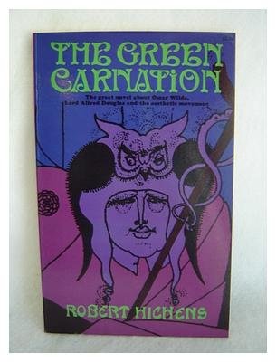 The green carnation: Hichens, Robert Smythe: 9780486222233: Amazon.com ...