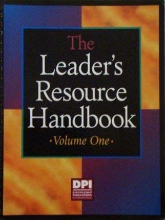 The Leader's Resource Handbook (volume one): Jones, Thomas A. (Editor ...
