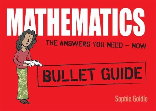 Mathematics (Bullet Guides): Goldie, Sophie: 9781444134926: Amazon.com ...