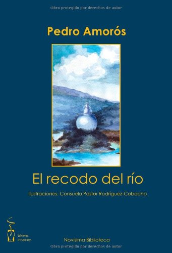 Amazon.com: El recodo del río (Novísima biblioteca) (Spanish Edition ...