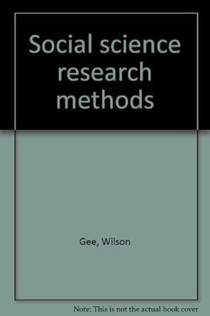 Social science research methods: Wilson Gee: Amazon.com: Books