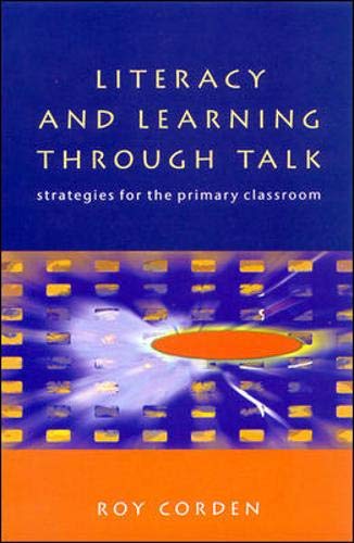 Amazon.com: Literacy and Learning Through Talk: Strategies for the ...