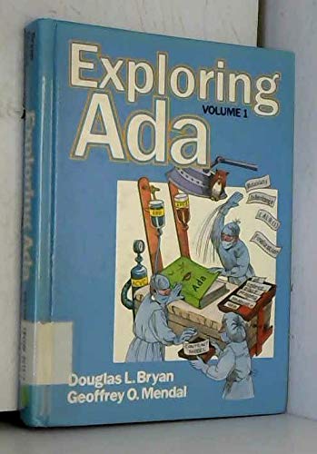 Amazon.com: Exploring Ada: 9780132956840: Bryan, Douglas L., Mendal ...
