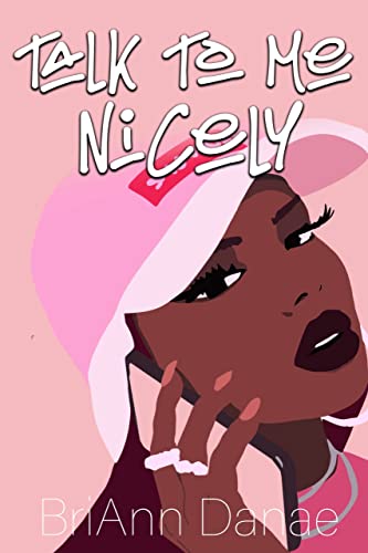 Talk To Me Nicely (Erotic Love Language Book 1) - Kindle edition by ...