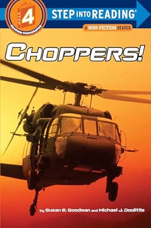 Choppers! : Goodman, Susan, Doolittle, Michael J: Amazon.com.mx: Libros