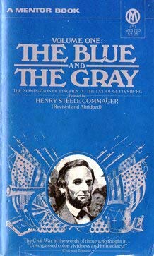 The Blue and the Gray, Vol. 1: Commager, Henry Steele: 9780451627780 ...