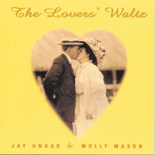 Amazon.com: The Lovers' Waltz : Jay Ungar And Molly Mason: Digital Music