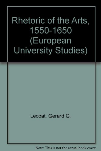 『Rhetoric of the Arts, 1550-1650』｜感想・レビュー - 読書メーター