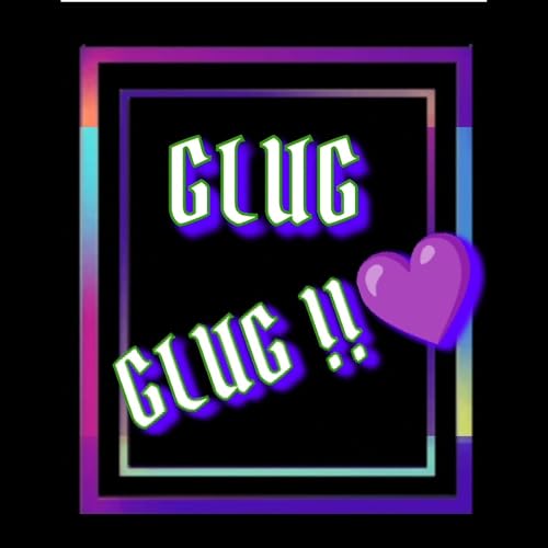 GLUGGY ! by Lil K BayBay on Prime Music