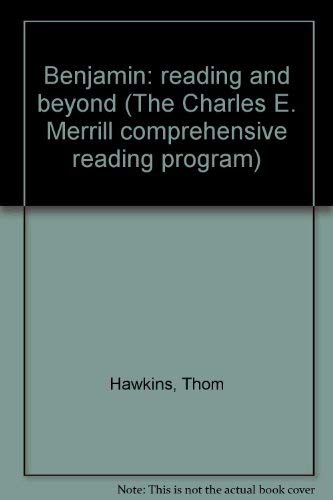 Benjamin: reading and beyond (The Charles E. Merrill comprehensive ...