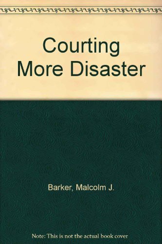 Amazon | Courting More Disaster | Sobey, Edwin J., Barker | Social Sciences
