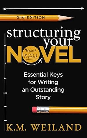 Structuring Your Novel: Essential Keys for Writing an Outstanding Story ...