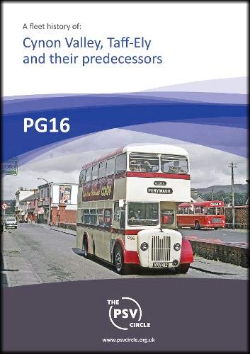 A Fleet History of Cynon Valley Transport Ltd and Taff-Ely Transport ...