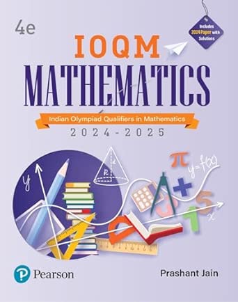 Buy New Edition - IOQM Mathematics, 4th Edition | Indian Olympiad ...