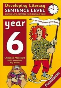 Sentence Level: Year 6: Sentence-Level Activities for the Literacy Hour ...