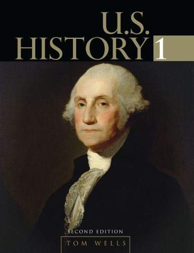 U.S. History 1: Tom Wells: 9781524914042: Amazon.com: Books
