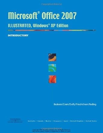 Microsoft Office 2007-Illustrated Introductory, Windows XP Edition: 1st ...