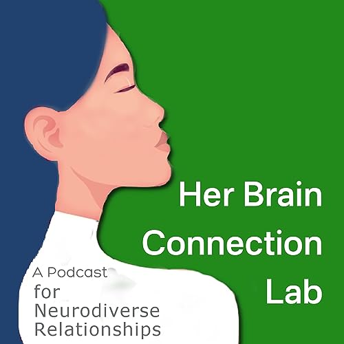 Amazon.com: Her Brain Connection Lab for Neurodiverse Relationships ...
