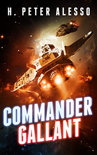 Commander Gallant (The Henry Gallant Saga Book 4) (English Edition ...