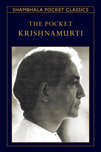 The Pocket Krishnamurti (Shambhala Pocket Classics): Krishnamurti, J ...