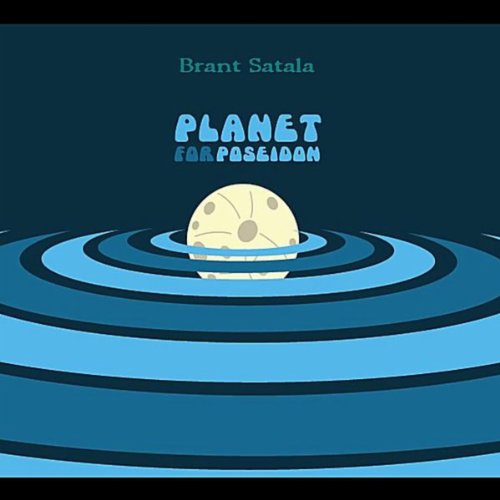 Amazon.com: Planet for Poseidon : Brant Satala: Digital Music