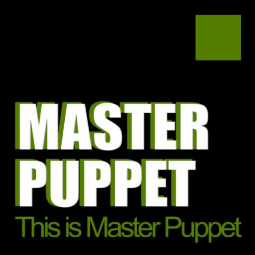 Play This Is Master Puppet by Master Puppet on Amazon Music