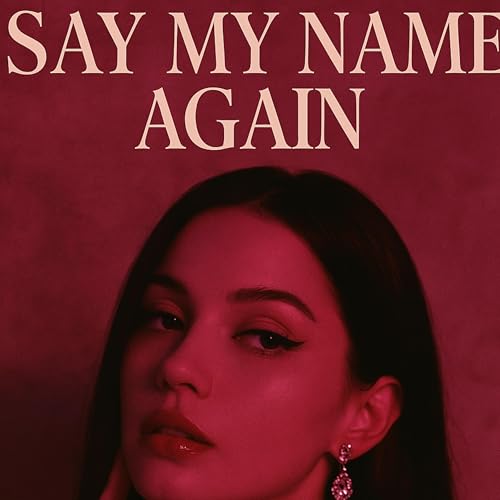 Play Say my name again by Saintie on Amazon Music Unlimited