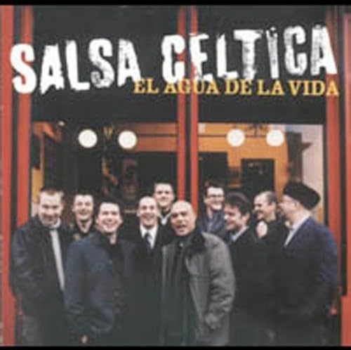 El Agua De La Vida: Salsa Celtica, Lino Rocha, Fraser Fifield, Robert ...