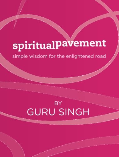 Amazon.com: Spiritual Pavement: Simple wisdom for the enlightened road ...
