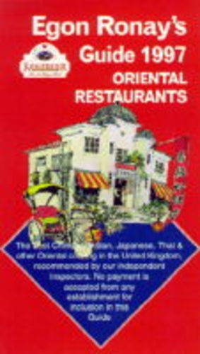 Oriental UK Restaurants: 1997 (Egon Ronay's Guides 1997): unknown ...