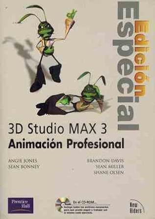Buy 3D Studio Max 3 Animacion Profesional - Edicion Es Book Online at ...