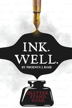 Amazon.com: INK. WELL.: INK. Poetry Collection, Book 2: 9781968115463 ...
