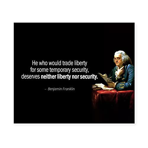 Amazon.com: "He Who Trades Liberty for Security" - Benjamin Franklin ...