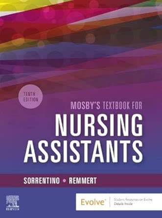 Mosby's Textbook for Nursing Assistants - Hard Cover Version ...