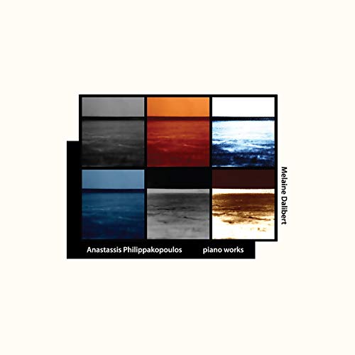 Play Anastassis Philippakopoulos - piano works by Melaine Dalibert on ...