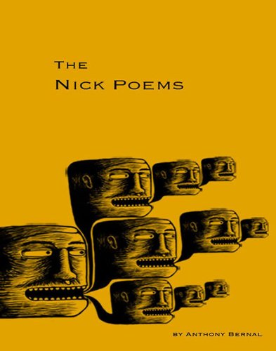 Amazon.com: The Nick Poems eBook : Bernal, Anthony: Books