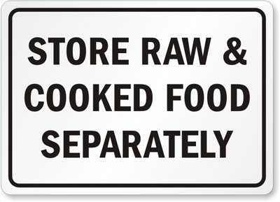 Store Raw & Cooked Food Separately, Laminated Vinyl Labels, 14" x 10 ...