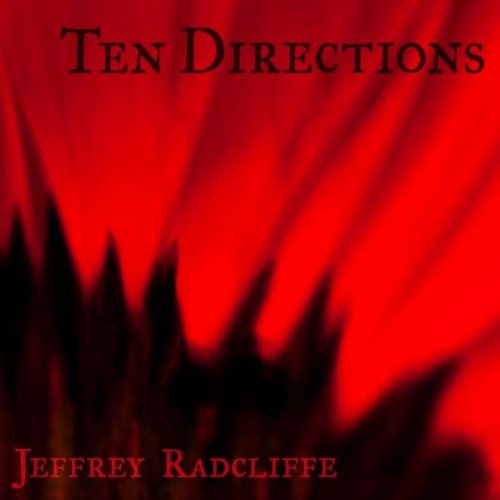 Play Ten Directions by Jeffrey Radcliffe on Amazon Music