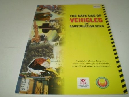 The Safe Use of Vehicles on Construction Sites: HSG 144 : Buy Online at ...