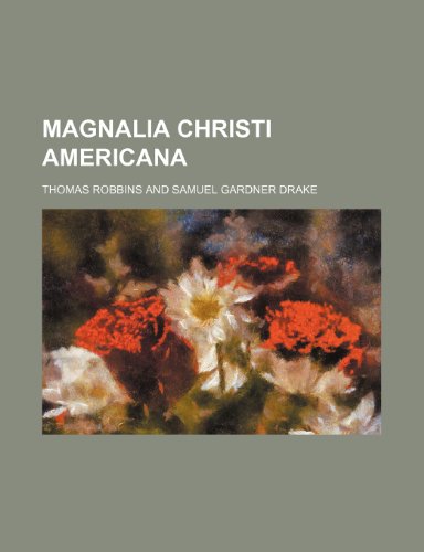 『Magnalia Christi Americana』｜感想・レビュー - 読書メーター