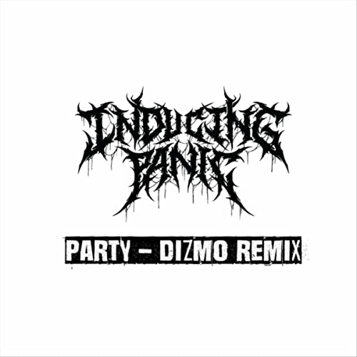 Party (Dizmo Remix) de Inducing Panic no Amazon Music Unlimited