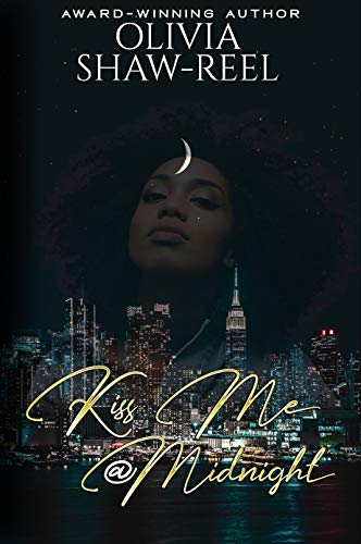 Amazon.com: Kiss Me @ Midnight eBook : Shaw-Reel, Olivia, Reel, Paris ...