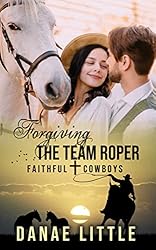 Falling for the Bronc Rider: A Christian Rodeo Romance (Faithful ...
